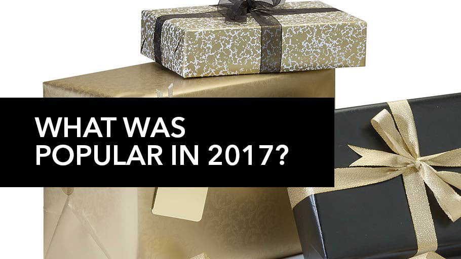 What was popular in 2017? – Kudos Giftwrap